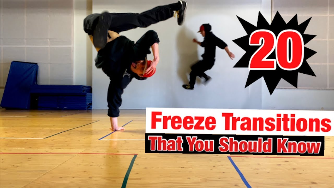 Breaking Tutorial For Beginners | 20 Freeze Transitions | That Everyone ...