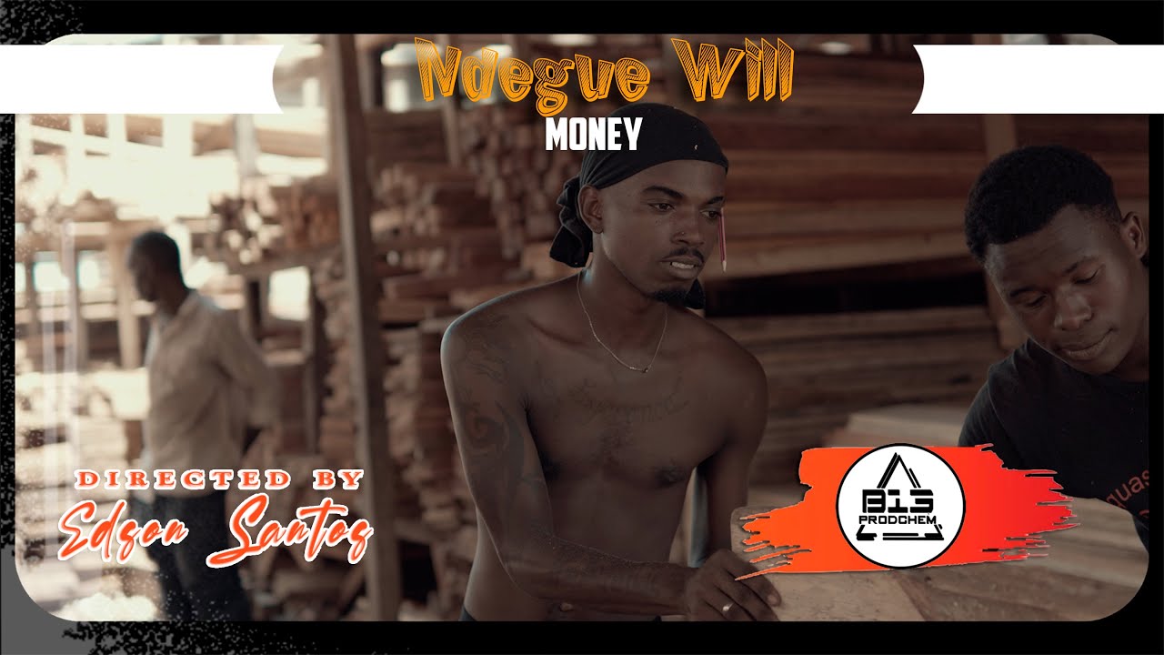 Ndegue Will - money (vídeo oficial) - YouTube