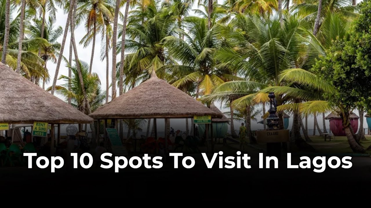 Top 10 Aesthetically Pleasing Spots To Visit In Lagos - YouTube