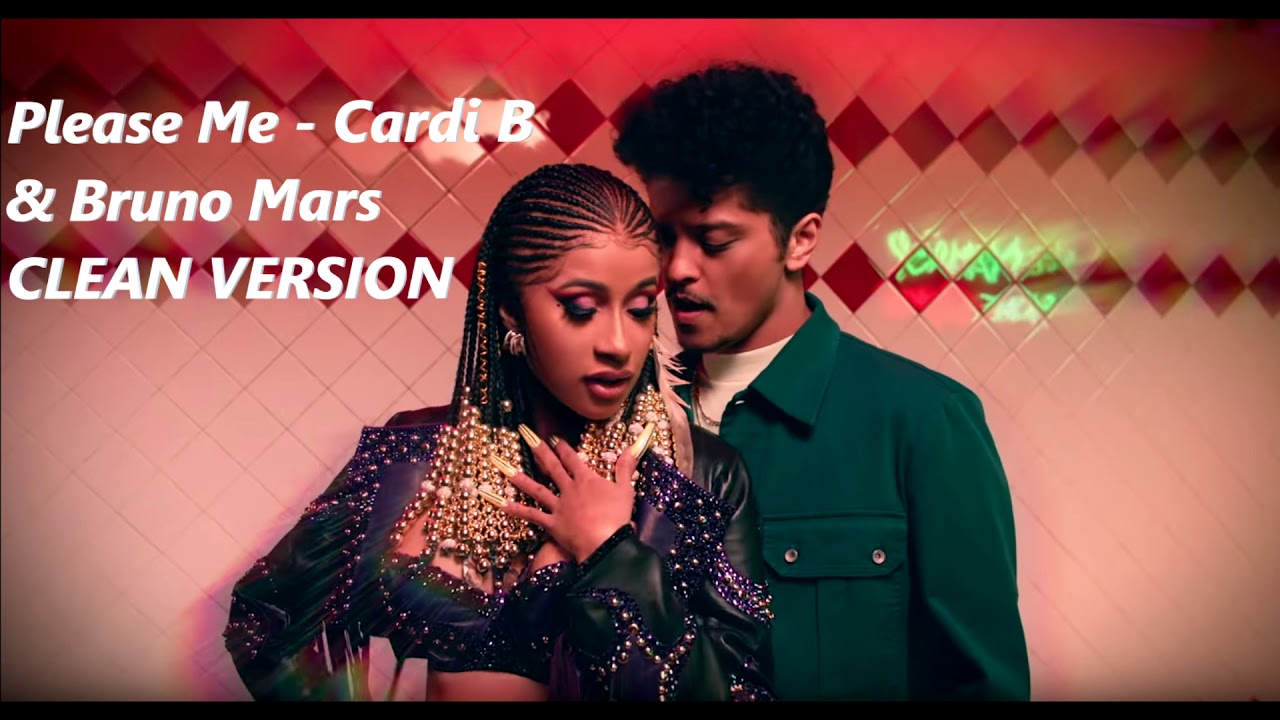 Please Me - Cardi B (Clean) & Bruno Mars - YouTube Music