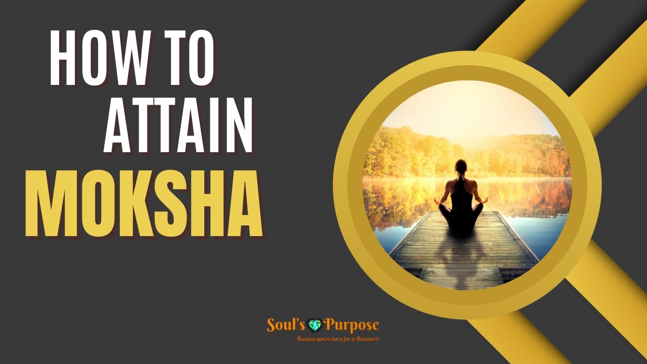 How to Attain MOKSH? in English - YouTube