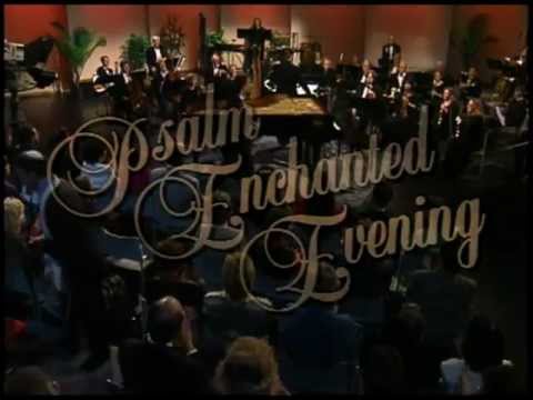 PSALM ENCHANTED EVENING with Marty Goetz - YouTube