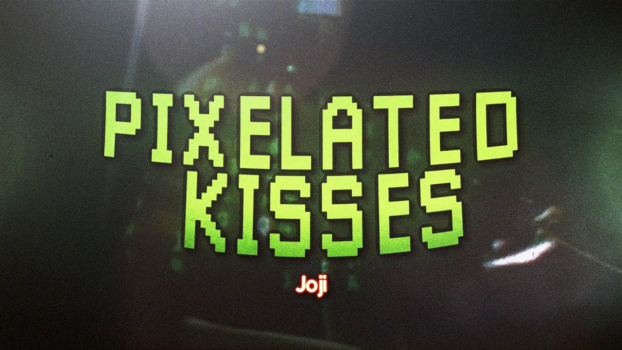 Joji Pixelated Kisses Lyrics Youtube 2900