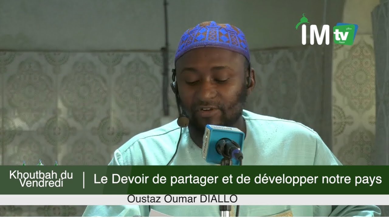Oustaz Oumar DIALLO || Khoutbah 06 01 23 : Le devoir de PROTÉGER et de ...