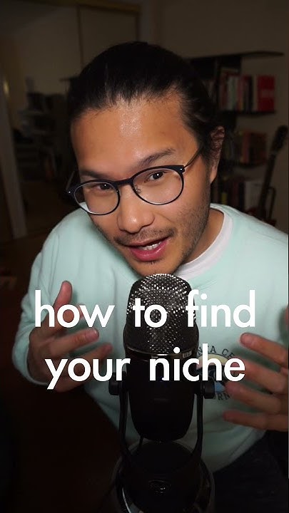 Creators: How to find your niche - YouTube