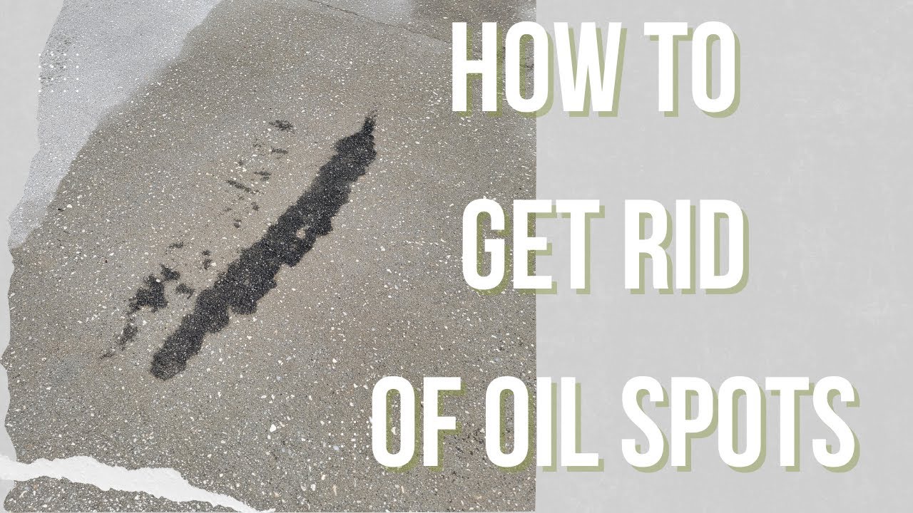 How To Get Oil Spots Out Of A Concrete Driveway - YouTube