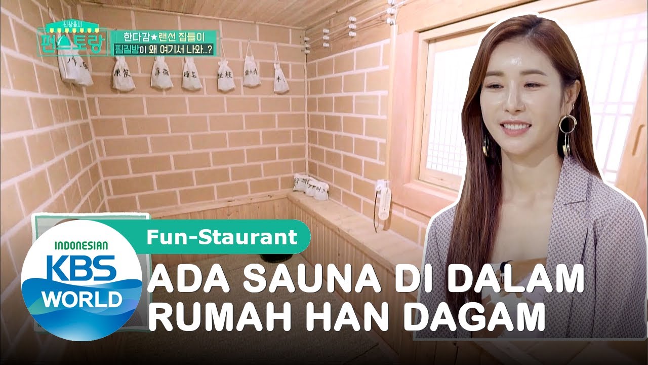 Ada Sauna di Rumah Han Dagam |Fun-Staurant |SUB INDO|200908 Siaran KBS ...