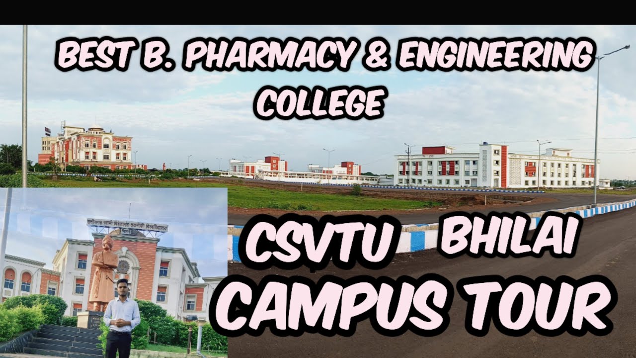 csvtu bhilai # best engineering college in cg # best b pharmacy college ...