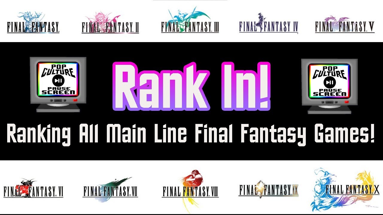Final Fantasy Series tier List - Rank In! - YouTube