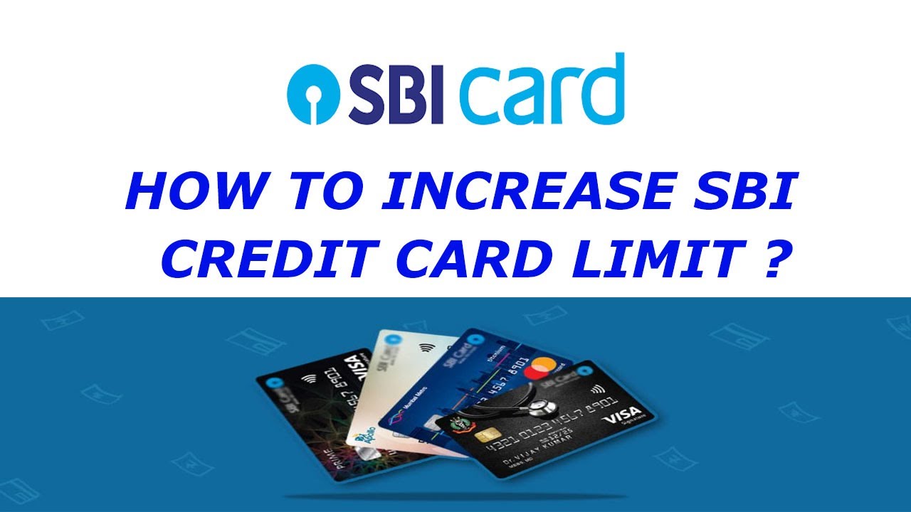 How To Increase SBI Credit Card Limit Online In Hindi Sbi Credit how-to-increase-sbi-credit-card-limit-online-in-hindi-sbi-credit