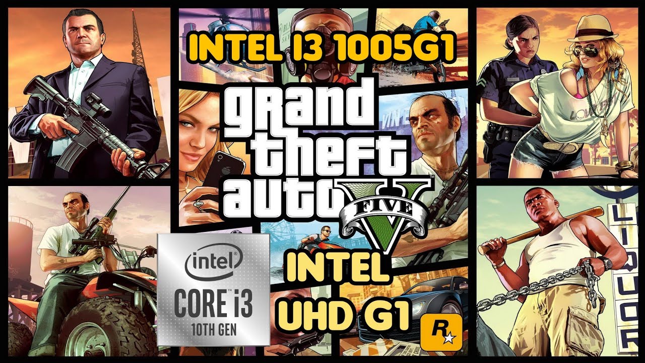 intel i3-1005G1 8GB RAM GTA 5 Benchmark Intel UHD Graphics G1 - YouTube