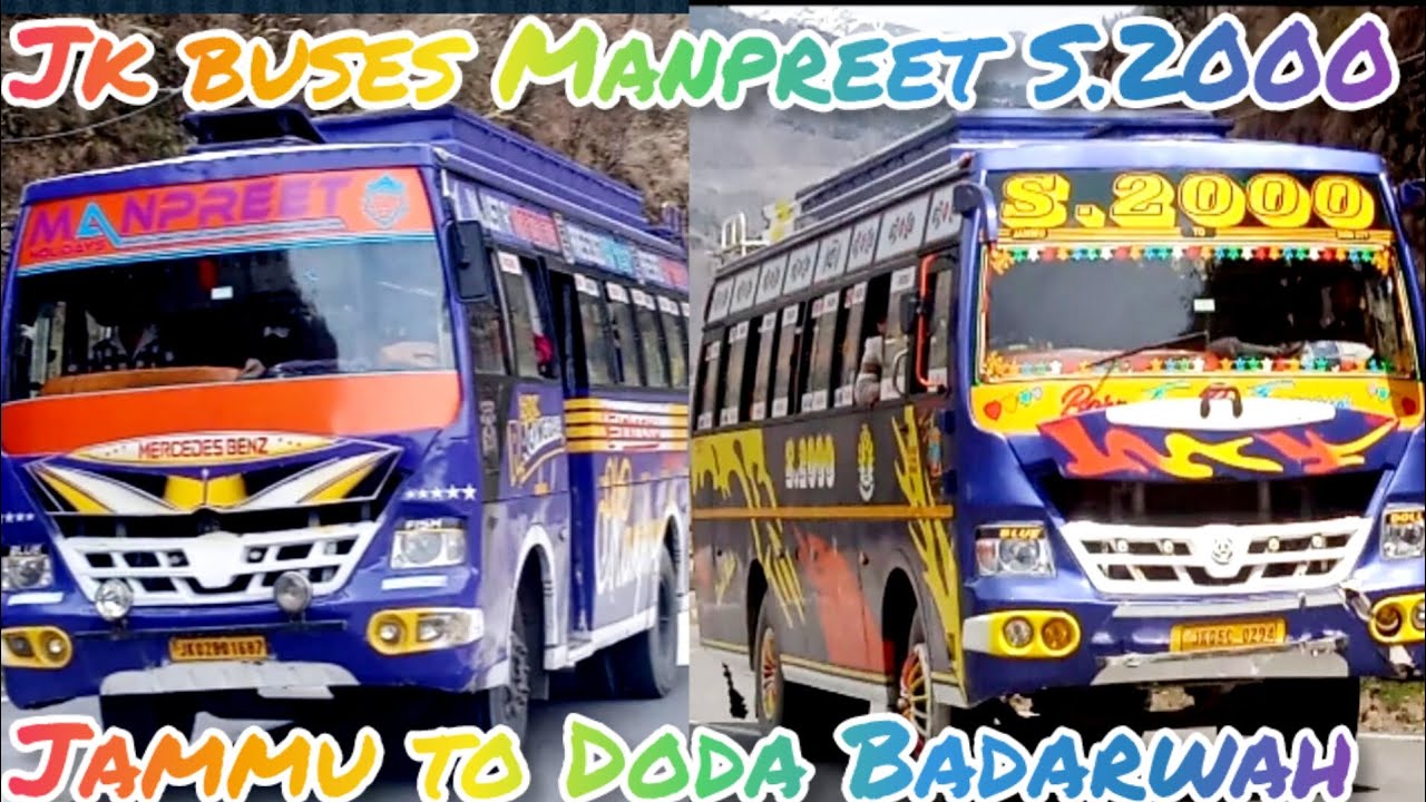 Jk buses Manpreet Jammu to Badarwah S.2000 Jammu to Doda City - YouTube