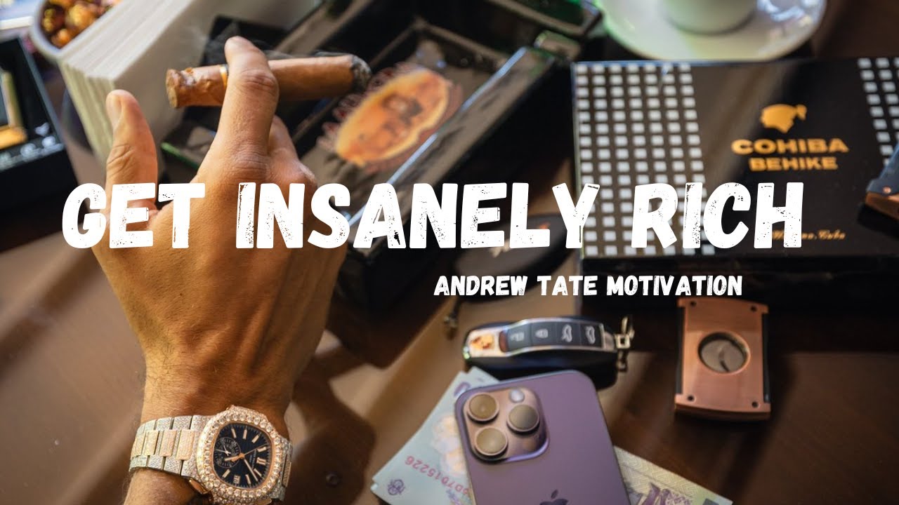 how to get insanely rich - andrew tate motivation speech - how to make ...