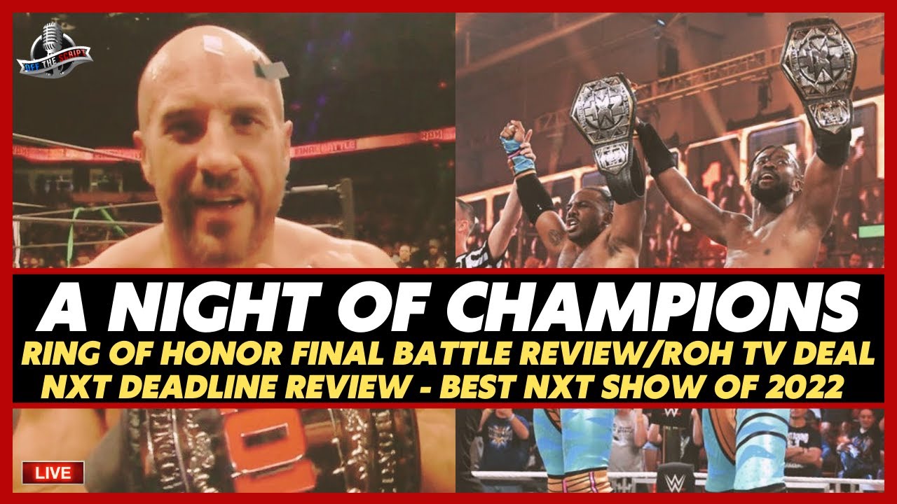 ROH Final Battle 2022 Review | NXT Deadline 2022 Review | Briscoes vs ...