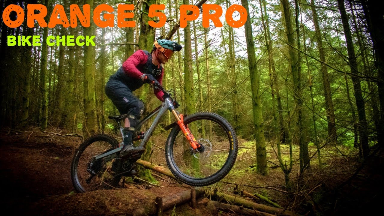 ORANGE 5 PRO BIKE CHECK + PNW RANGE COMPONENTS - YouTube