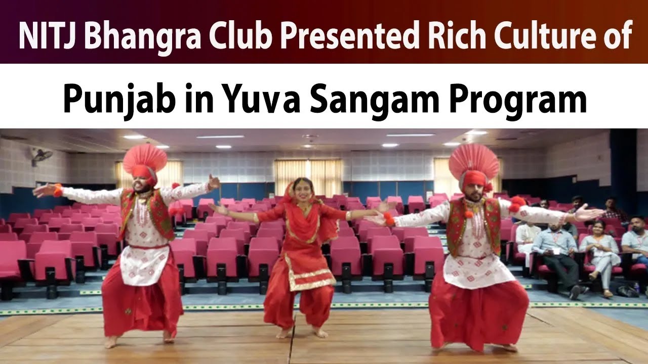 NITJ Bhangra Club Presented Rich Culture of Punjab in Yuva Sangam Program - YouTube