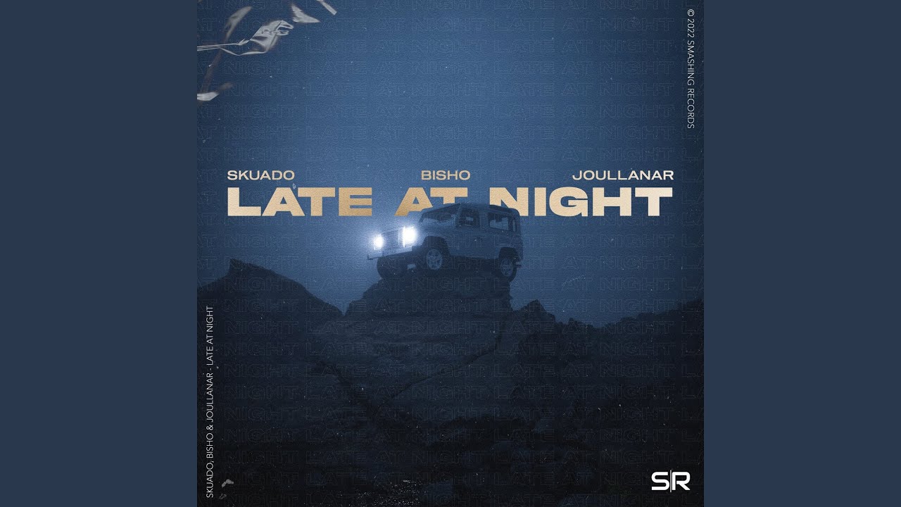 Late at Night - YouTube