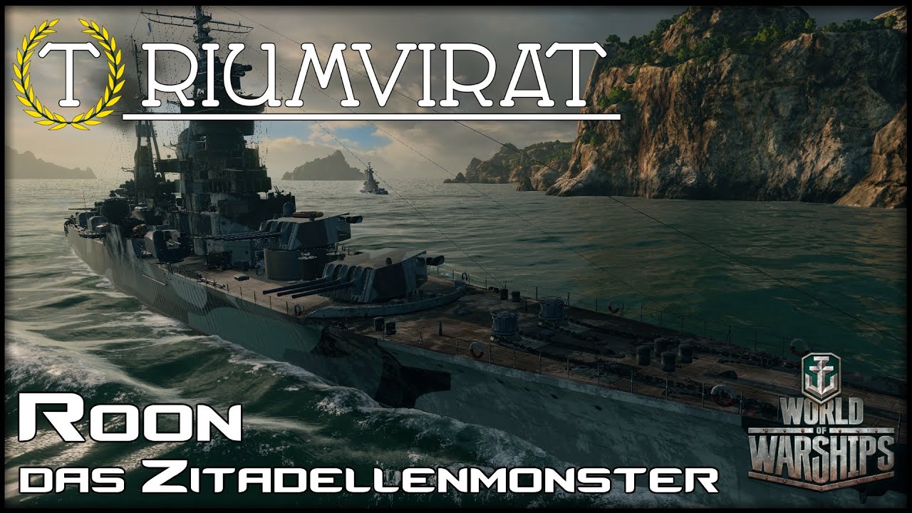 WoWs #63 - ROON, das ZITADELLEN Monster - [Division] | [Deu] [60fps ...
