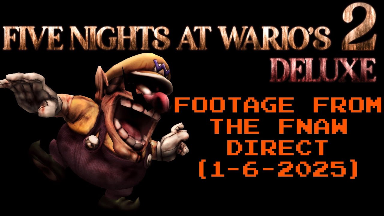 Five Nights at Wario's 2 Deluxe: Brand New Gameplay Footage Featured in ...