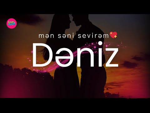 Səni Sevirəm Dəniz – Ruhumu Dalğalarla Sarmalayan Mahnı 💙