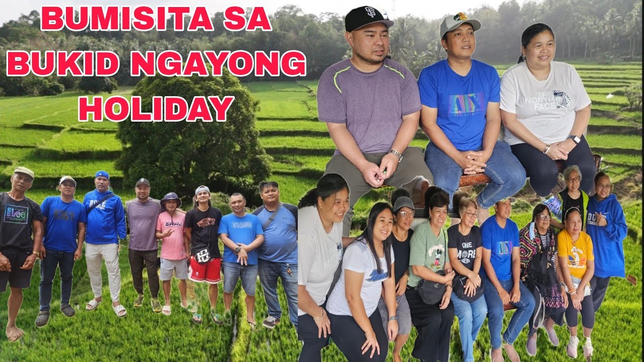 Bukid namin sa bukid Dagsa ang bumisita Ngayong holliday From laguna at ...