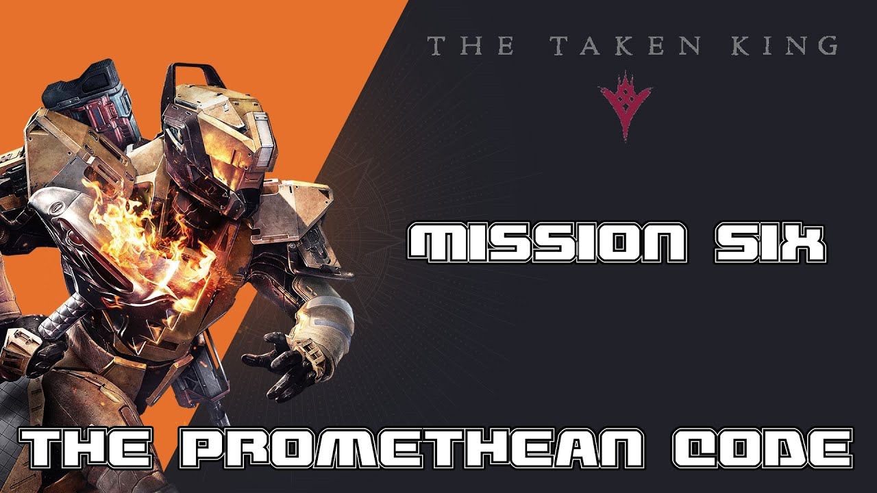 The Taken King Titan Let's Play Mission Six: The Promethean Code - YouTube