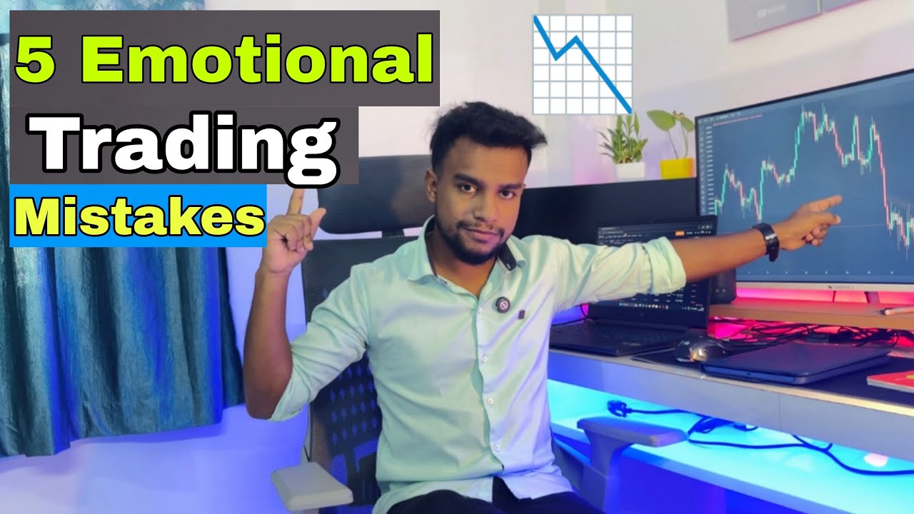 How to Control Emotion in Trading //4 Emotional Trading Mistakes - YouTube