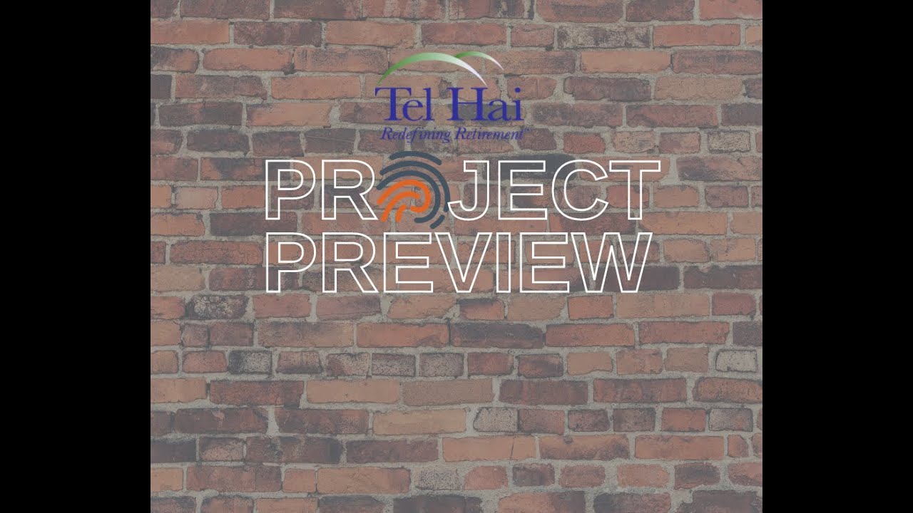 Project Preview: Tel Hai Retirement Community. January 2021 - YouTube