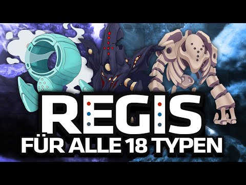 Regi Formen für alle 18 Pokemon Typen!