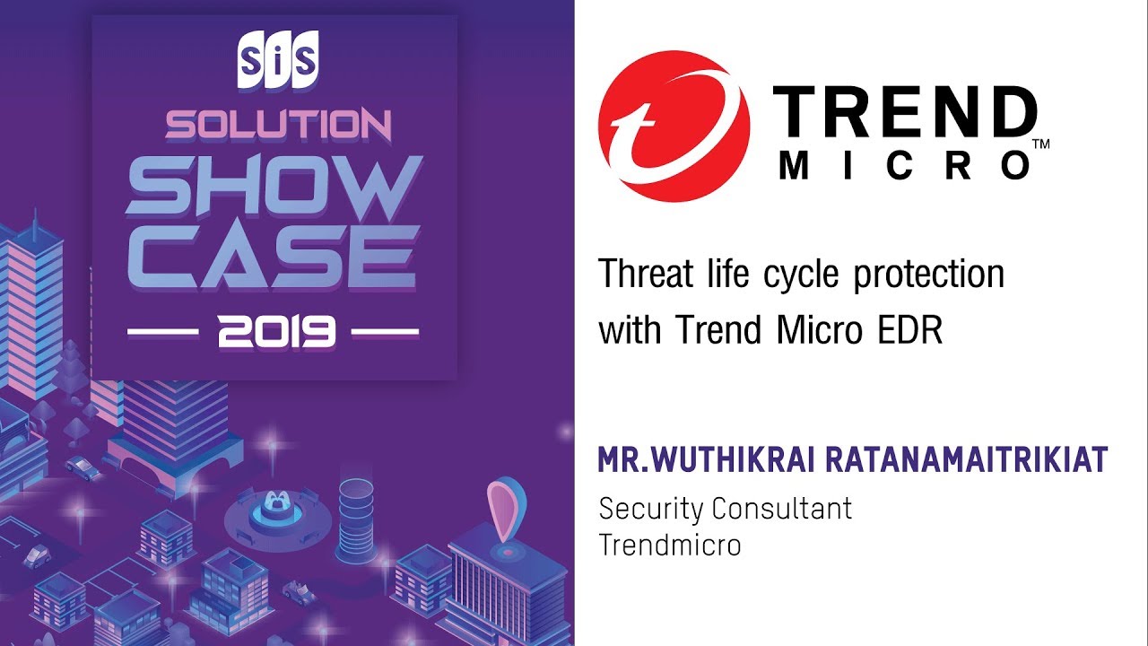 Trendmicro : Threat life cycle protection with Trend Micro EDR - YouTube