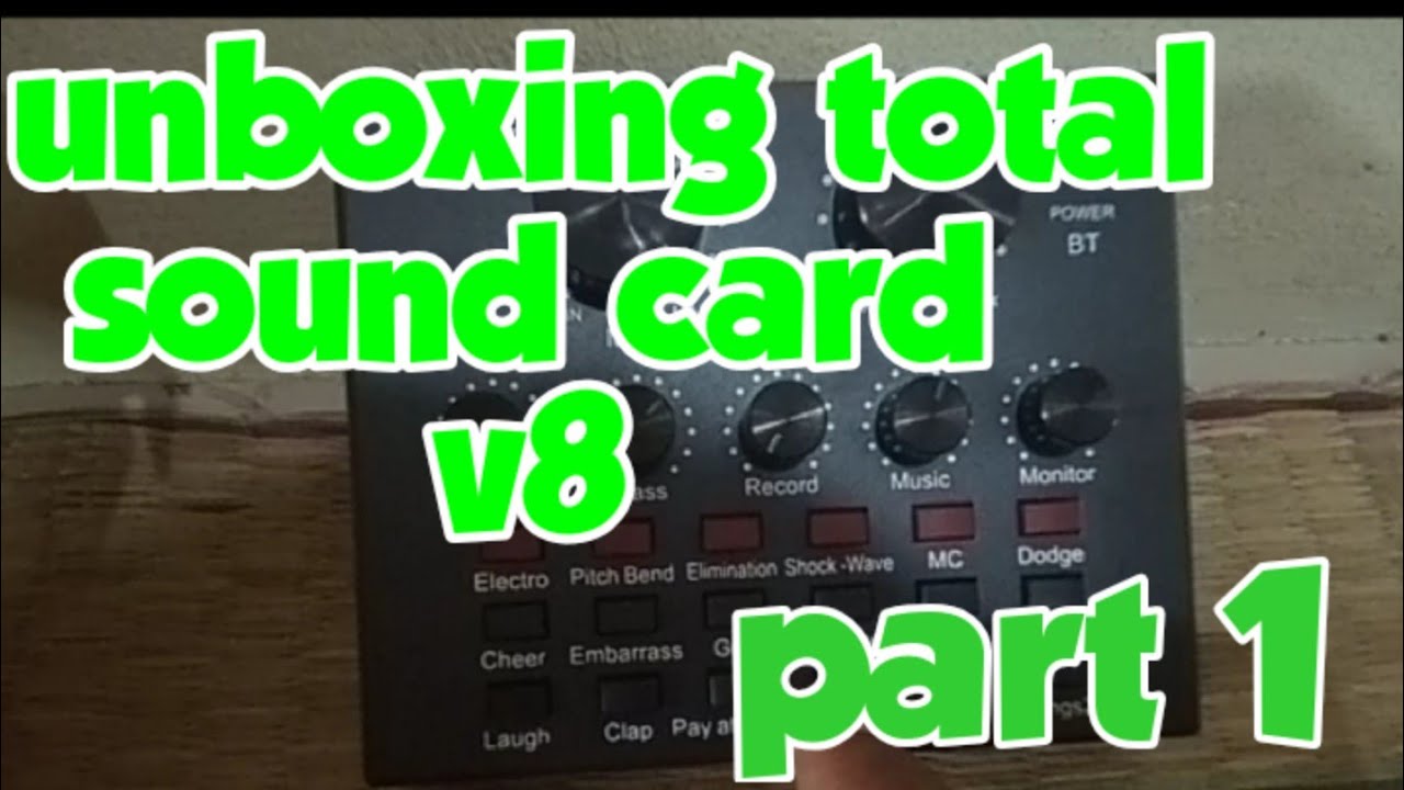 (part 1) vodeo UNBOXING SOUND CARD V8 - YouTube