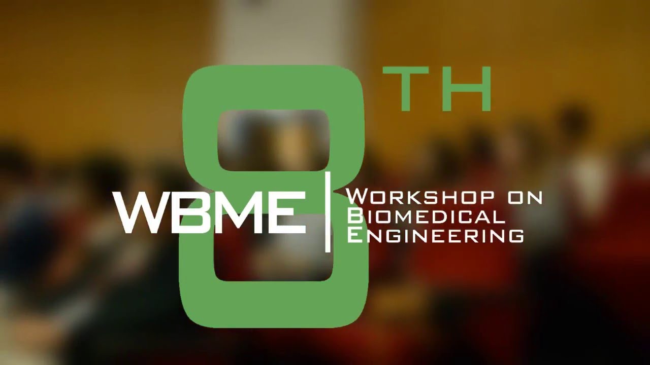 Workshop on Biomedical Engineering - YouTube