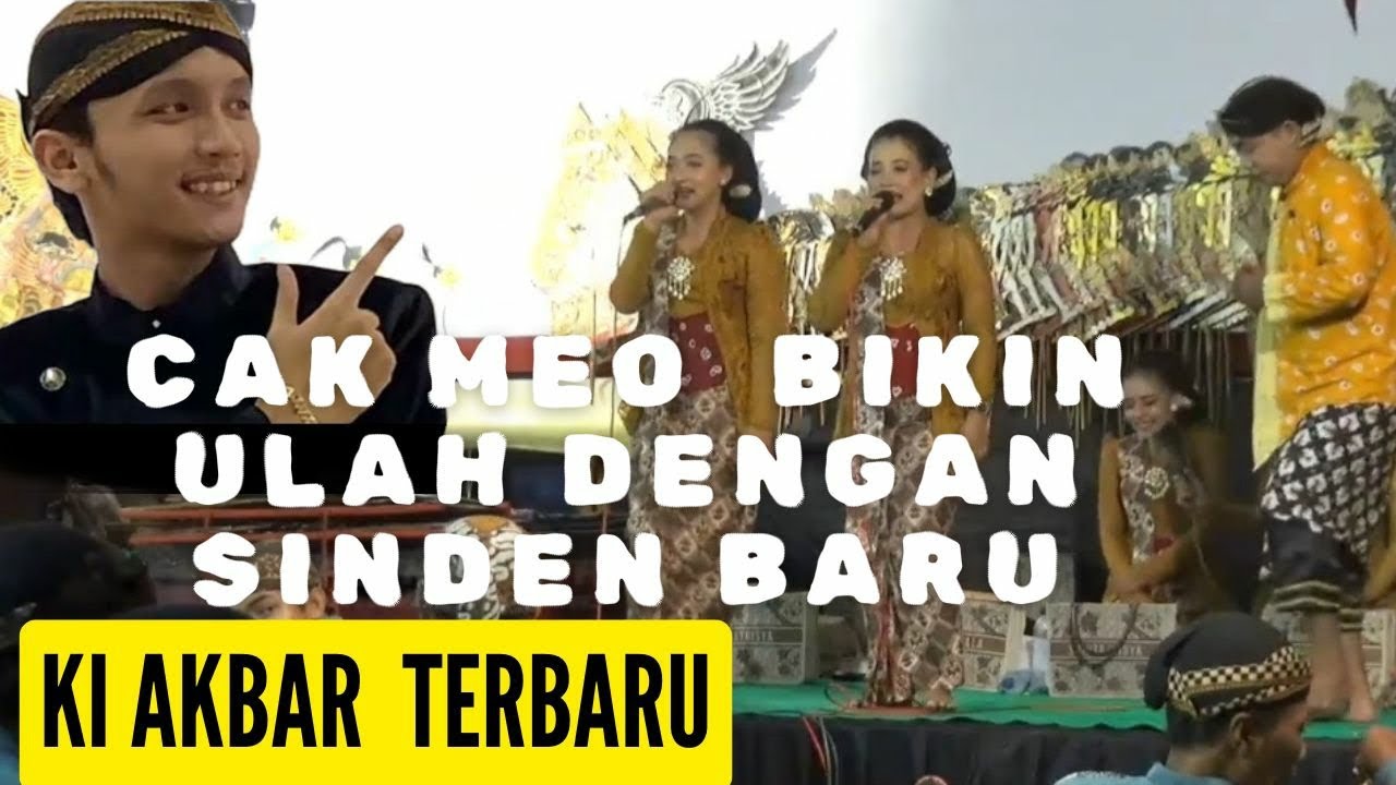TERBARU KI AKBAR DAN CAK MEO - YouTube