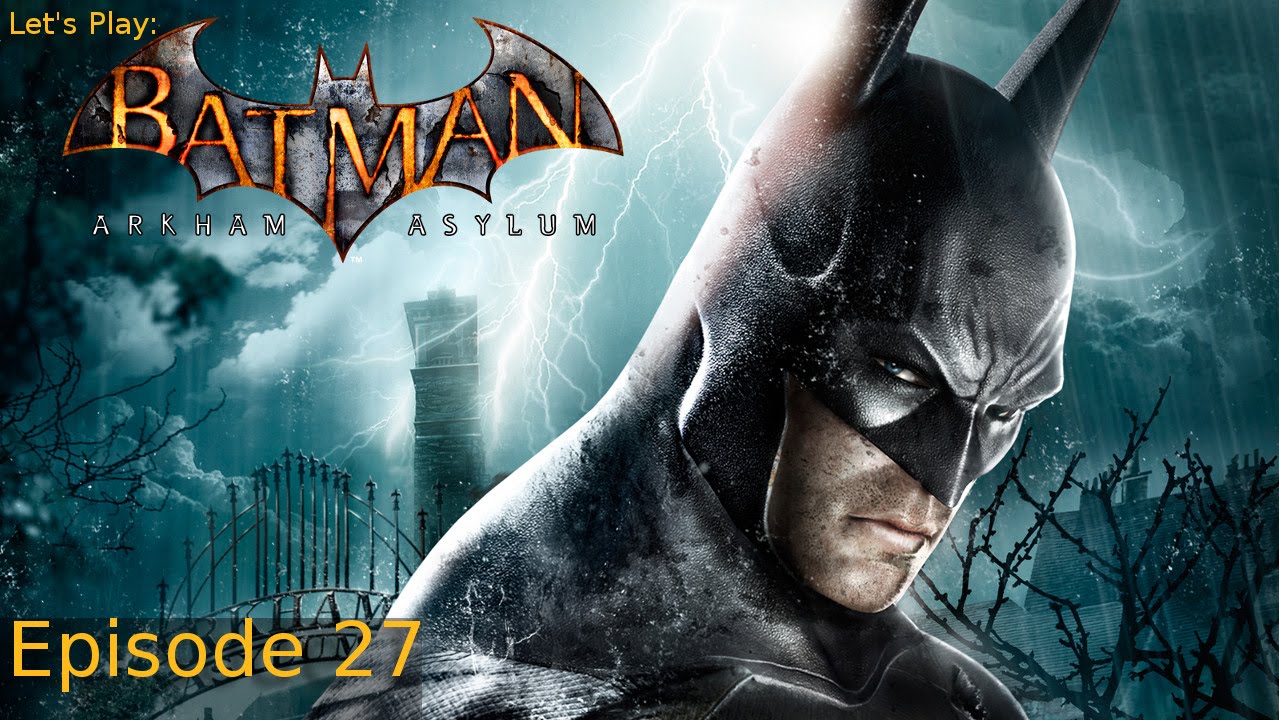 Aaron Cash -Ep 27 Let's Play: Batman Arkham Asylum - YouTube