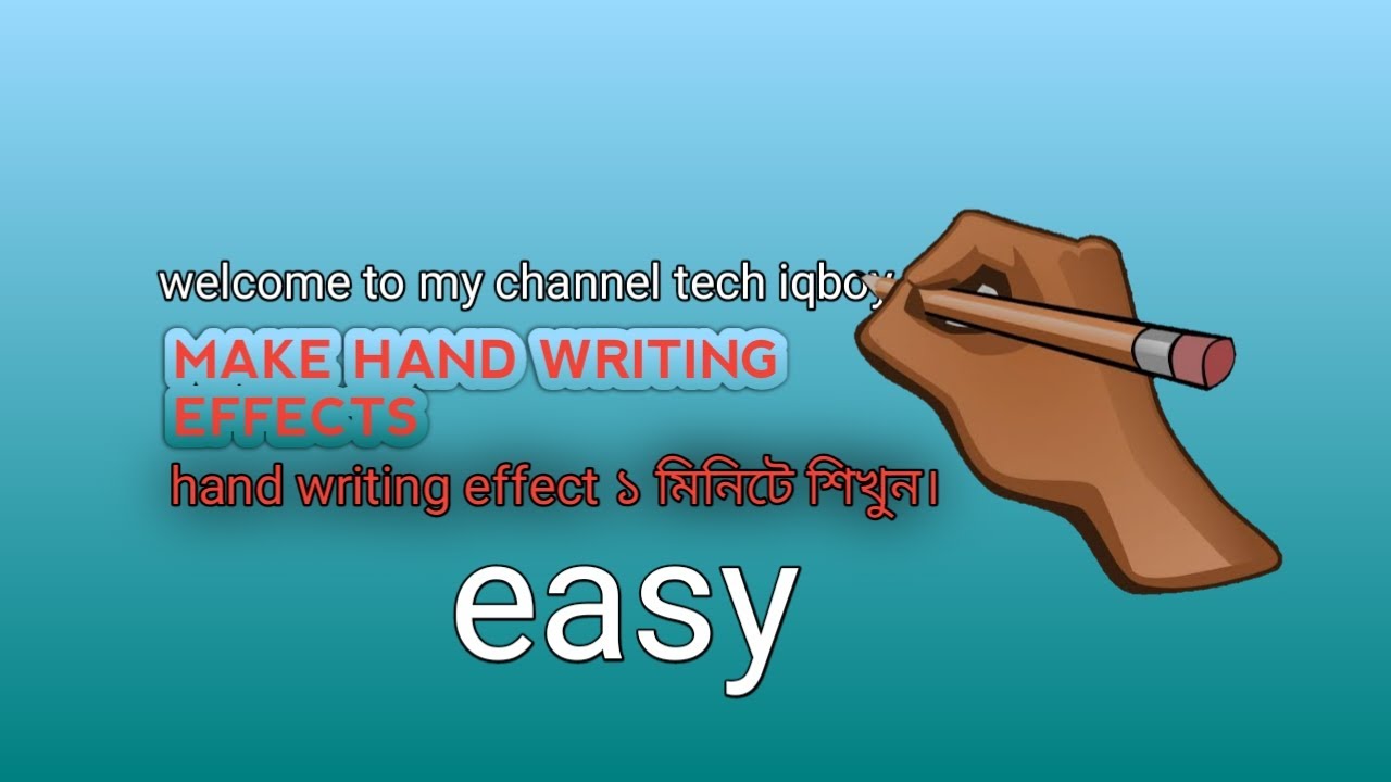 Hand writing effect ভিডিও তে use করুন। how to make hand writing effect ...