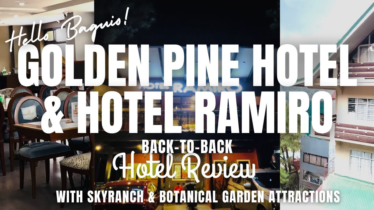 BAGUIO VLOG • GOLDEN PINE & HOTEL RAMIRO | Staycation | NABFAMVLOGS | WHERE TO STAY IN BAGUIO ...
