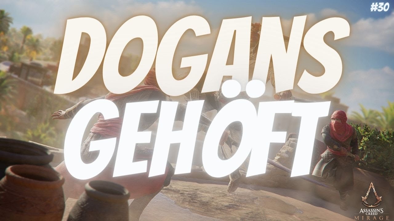 ASSASSINS CREED MIRAGE 🗡030: DOGANS GEHÖFT - YouTube