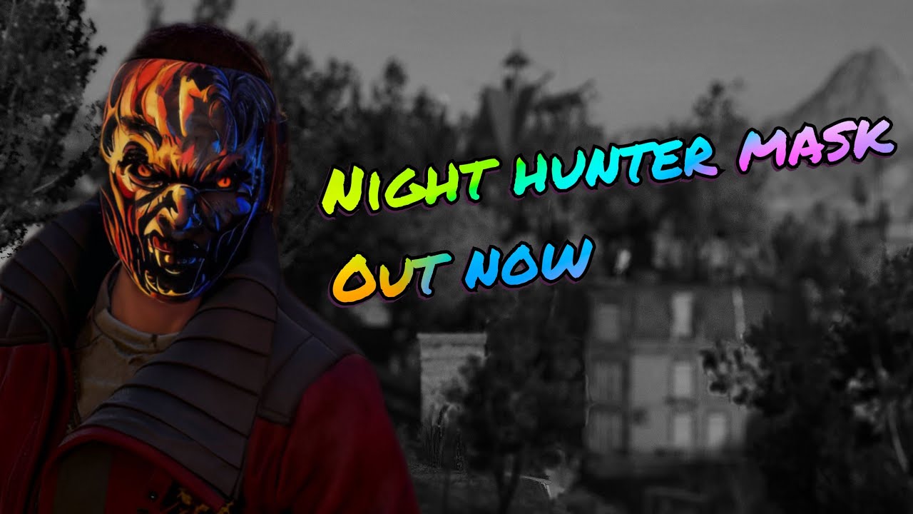 Dying light 2 Nighthunter mask Out now - YouTube