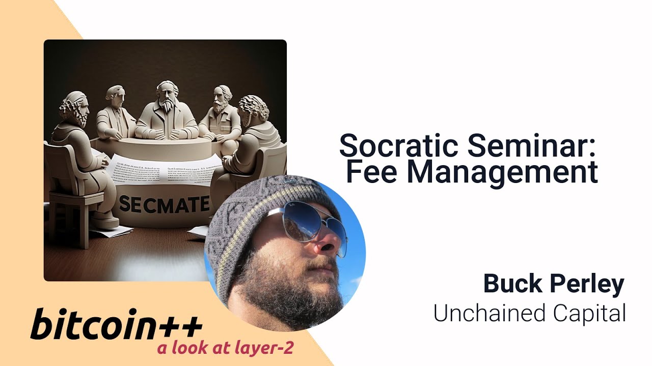 Buck Perley: A Socratic Seminar on Fee Management - YouTube