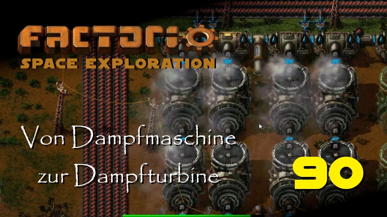 Von Dampfmaschine zu Dampfturbine. | Factorio Space Exploration Mod ...