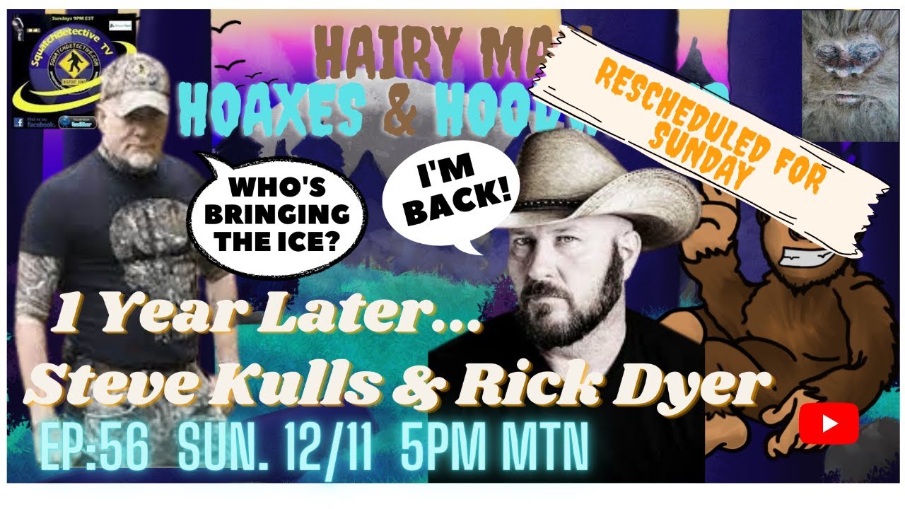 Ep: 56 Rick Dyer & Steve Kulls One Year Later - YouTube