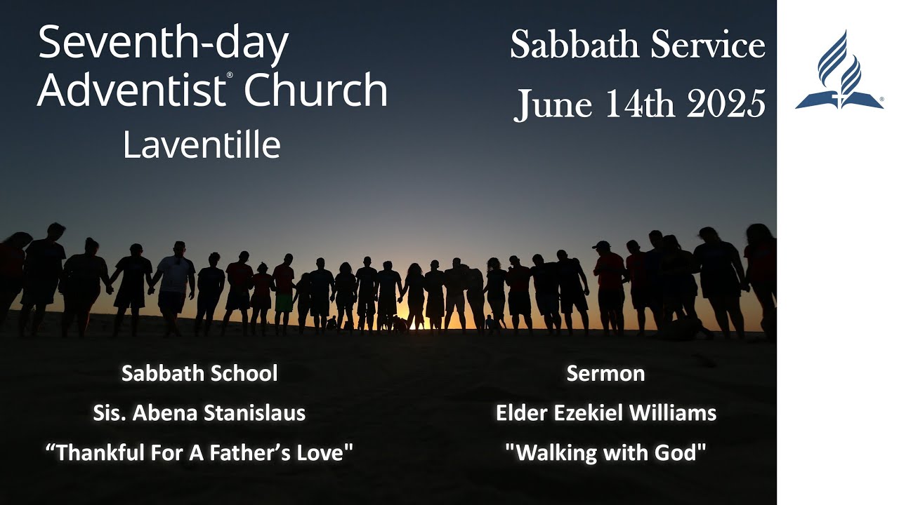 Laventille Seventh-day Adventist Church | Sabbath Service June 14th ...