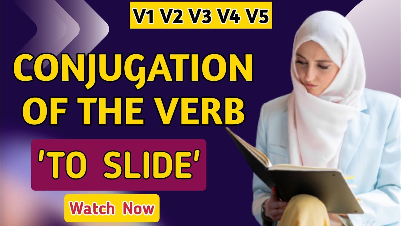 Conjugation English Verb to Slide | V1 V2 V3 V4 V5 Form of Slide - YouTube