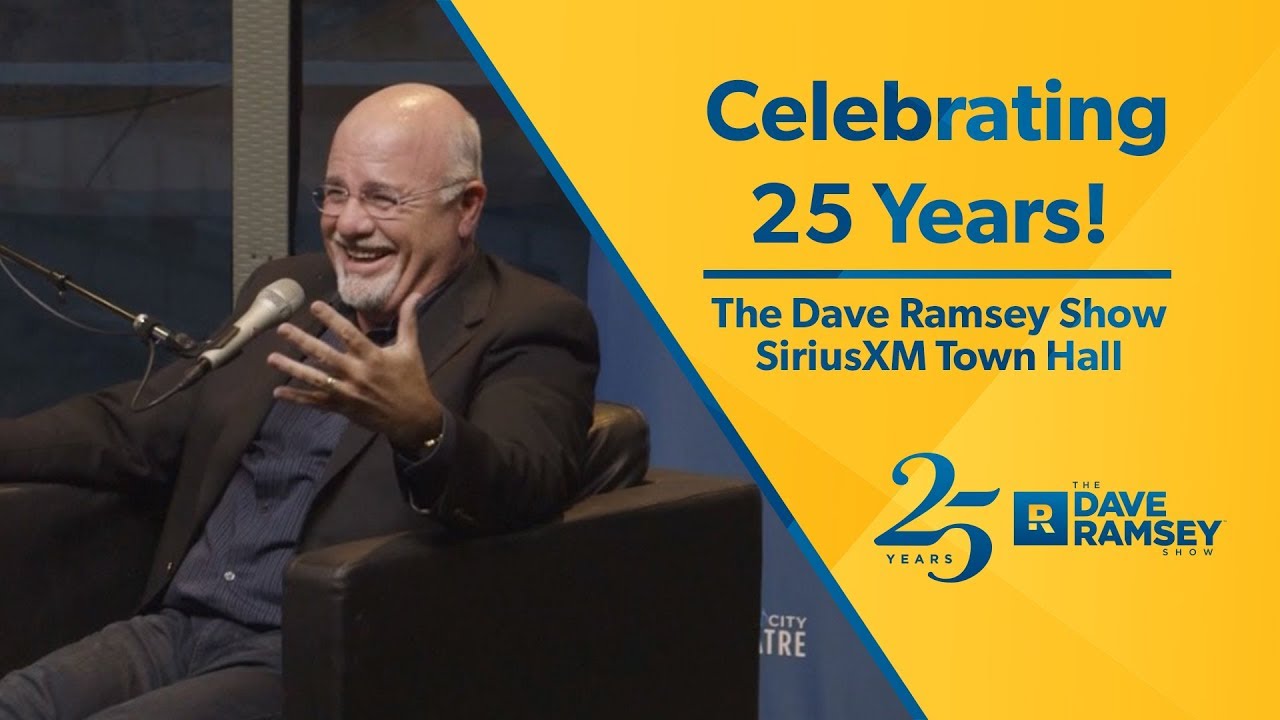 Celebrating 25 Years of The Dave Ramsey Show! - SiriusXM Town Hall ...