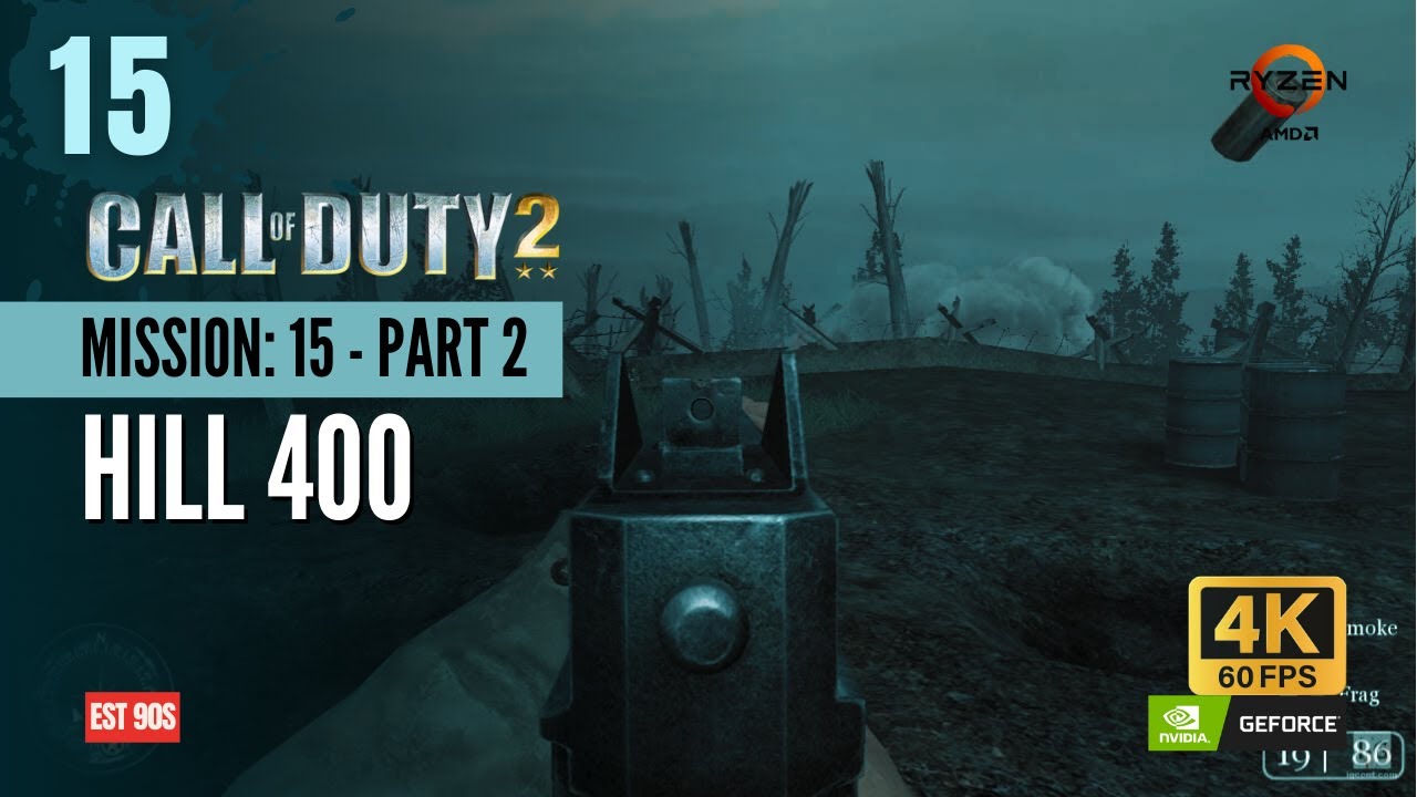 Hill 400 2/2 Call of Duty 2 Gameplay Walkthrough Part 15 [4K UHD HDR ...