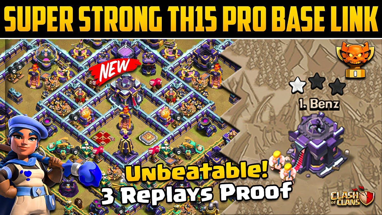 Super Strong TH15 War Base Link With 3 Replays | Best Th15 Base | Only ...
