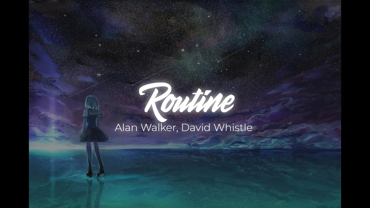 Alan Walker x David Whistle - Routine | NotRickyy_ - YouTube