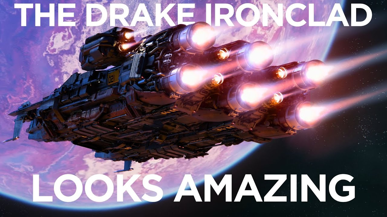 Drake Ironclad and Ironclad Assault - Ship Discussion | Star Citizen ...