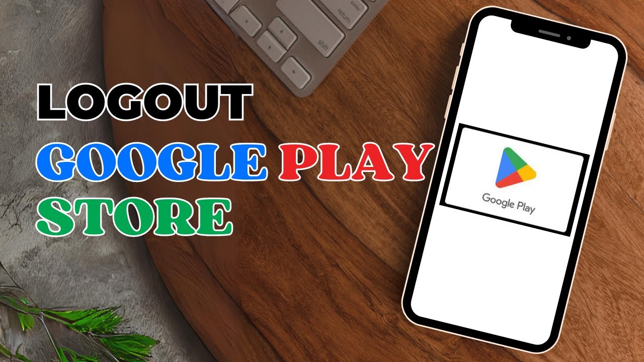 How To Logout Google Play Store - YouTube