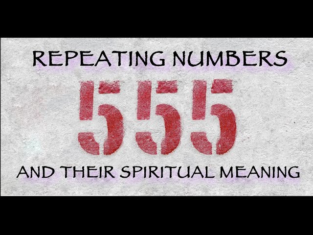 5555 Meaning 555 Angel Number: Meaning, Twin Flame, Love & Spiritual